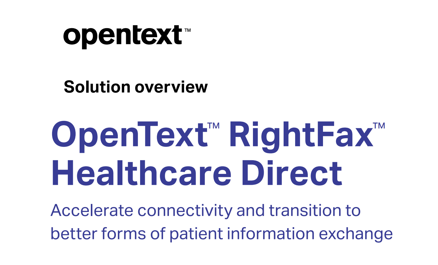 OpenText Launches New Solution for Interoperability in Healthcare